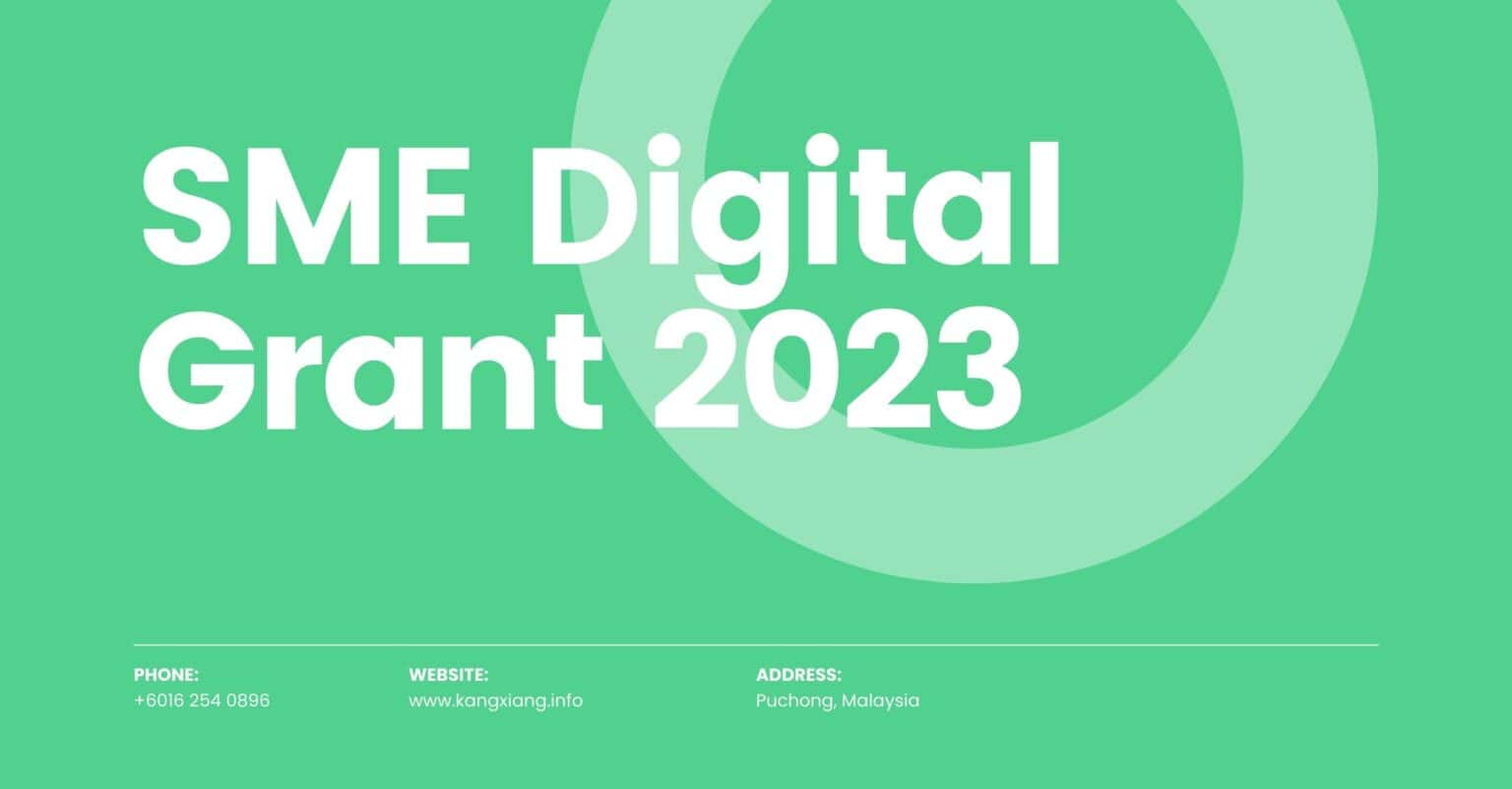 SME Digitalization Grant 2023 Malaysia - MSME Digital Grant
